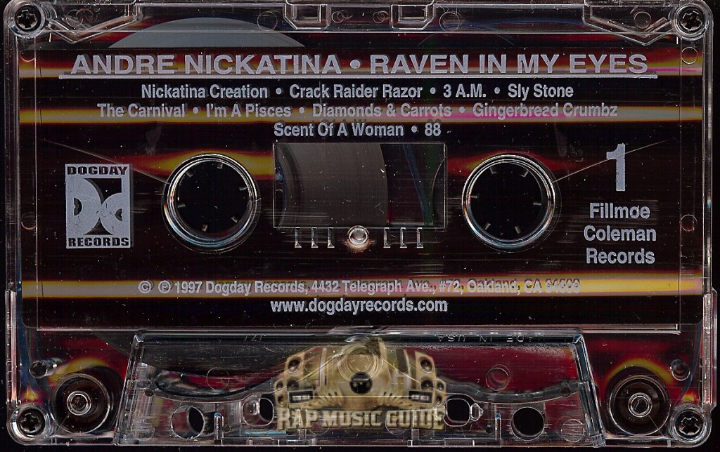 Andre Nickatina - Raven In My Eyes: Cassette Tape | Rap Music Guide Andre Nickatina - Raven In My Eyes: Cassette Tape | Rap Music Guide